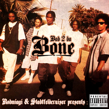 Bad 2 da Bone